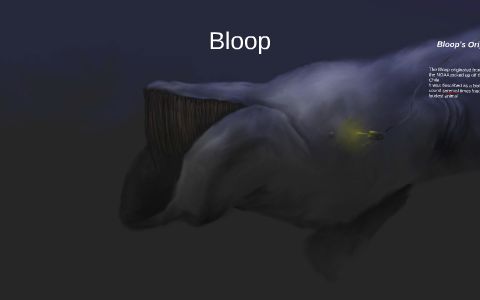 Bloop by Alex Liechty on Prezi