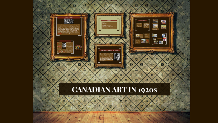 CANADIAN ART IN 1920S by on Prezi