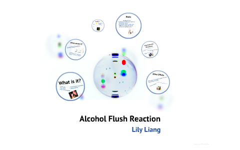 Alcohol Flush Reaction by Lily Liang on Prezi