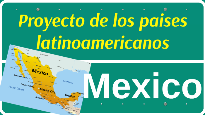 Proyecto de los paises latinoamericanos by bhagavatula Anjali on Prezi