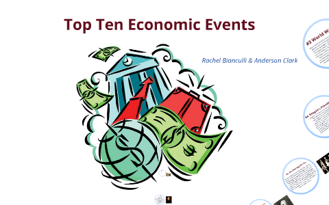 APUSH : Top Ten Economic Events by Rachel Wilson on Prezi