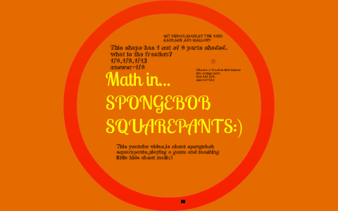 *~*spongebob math*~* by candace malory on Prezi