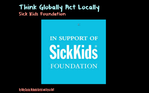 Think Globally Act Loyal by Abby Cassio