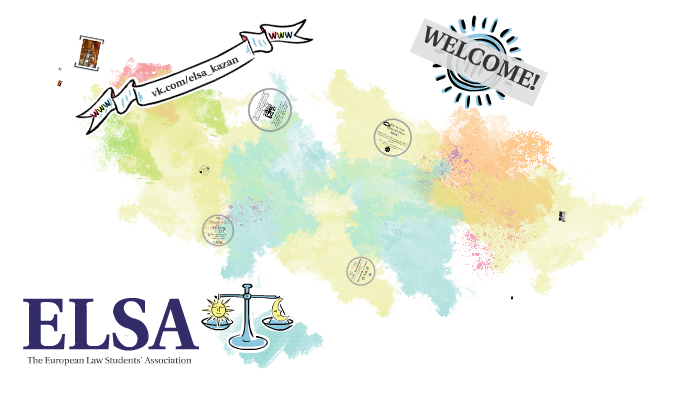 ELSA - European Law Students' Association by Nat Odrinskaya on Prezi