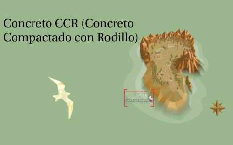 Concreto CCR (Concreto Compactado con Rodillo) by Daniel Jaramillo on Prezi