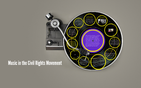 Music in the Civil Rights Movement by Mackenzie Stock on Prezi