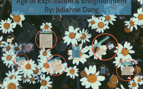 age of exploration & enlightenment by Julianne Dang on Prezi