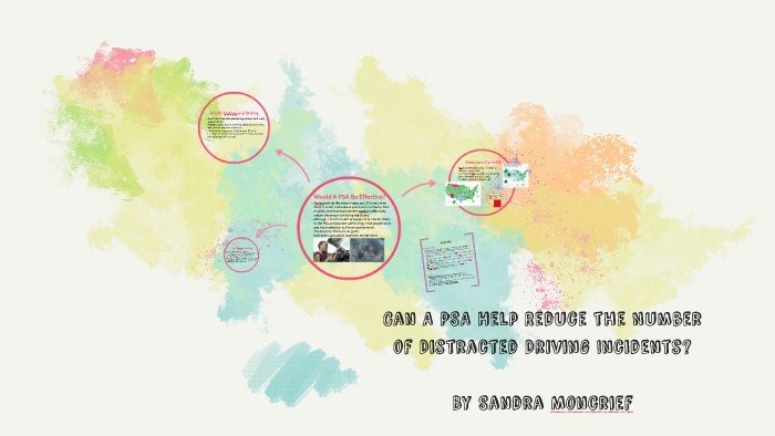 Can A PSA Help Reduce the Number of Distracted Driving Incidents? by ...