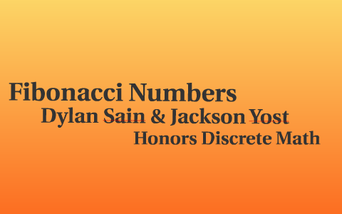 Fibonacci Numbers by Dylan Sain on Prezi