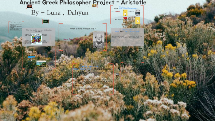 Ancient Greek Philosopher Project - Aristotle by on Prezi