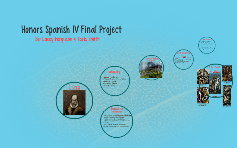 Honors Spanish IV Final Project by Lacey Ferguson on Prezi