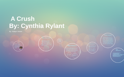 A Crush by kaitlyn hester on Prezi