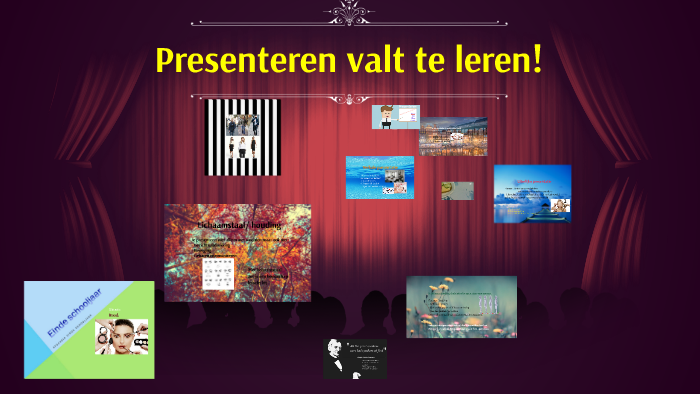 Presenteren kun je leren! by on Prezi