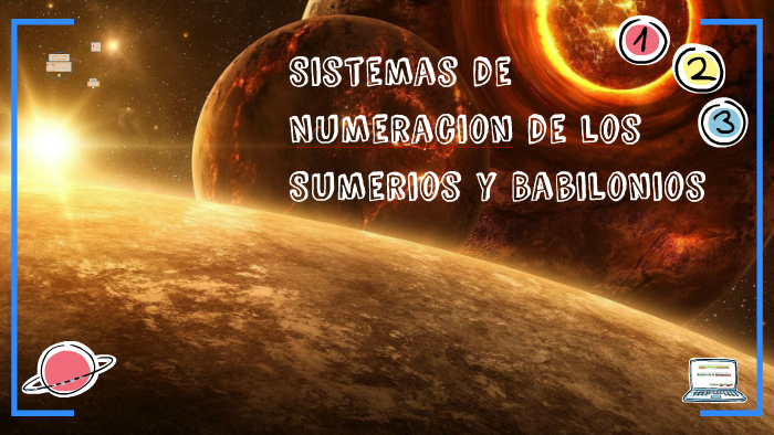 Sistemas de Numeracion de los Sumerios y Babilonios by Dafne Rueda ...