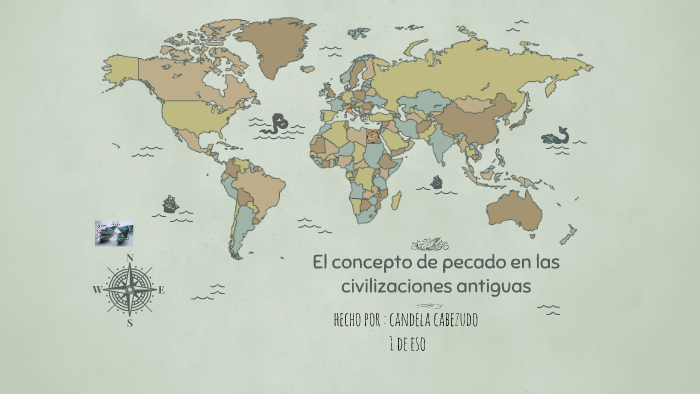 El concepto de pacado en las civilizaciones antiguas by candela ...