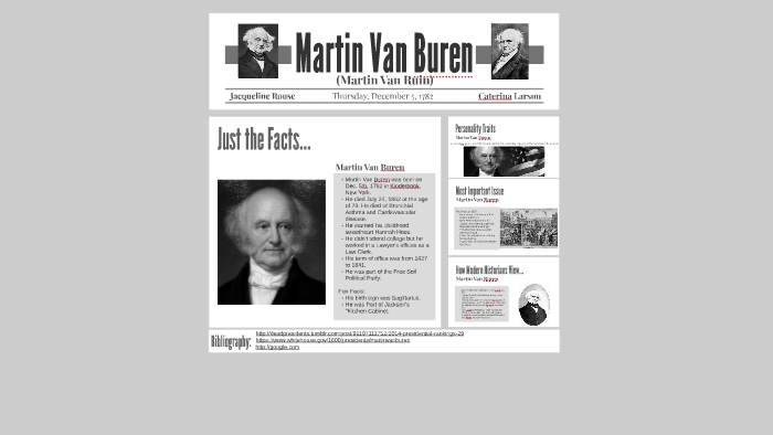 Martin Van Buren by on Prezi