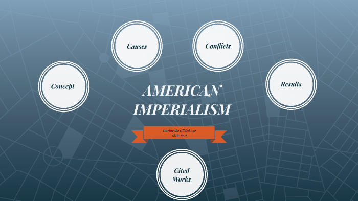 Imperialism During the Gilded Age by Jayson Duncan on Prezi