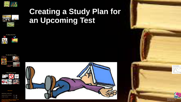 Creating a Study Plan for an Upcoming Test by LC Staff on Prezi