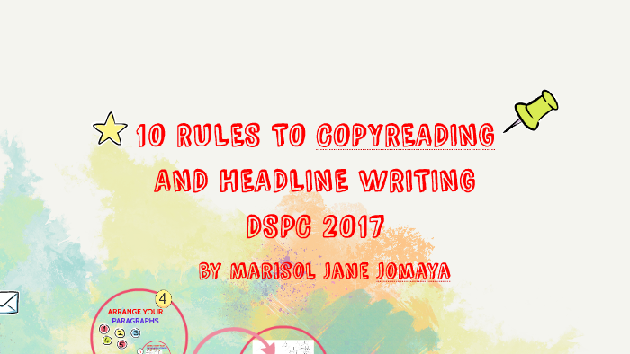 10 RULES TO COPYREADING AND HEADLINE WRITING by Marisol Jane Jomaya on ... 10 RULES TO COPYREADING AND HEADLINE WRITING by Marisol Jane Jomaya on ...