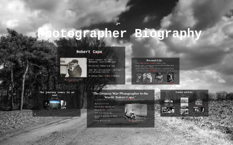 Photographer Biography by Emily Truong on Prezi