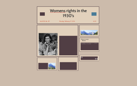 Womens rights in the 1930's by Makenzie Ball on Prezi