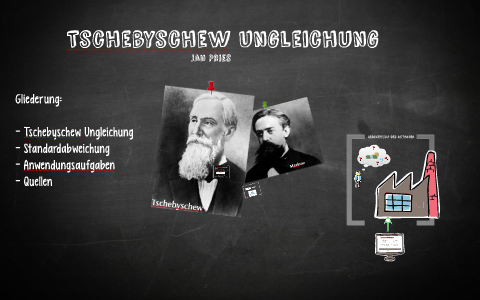 Tschebyscheff Ungleichung by Hans-Peter Peyote on Prezi