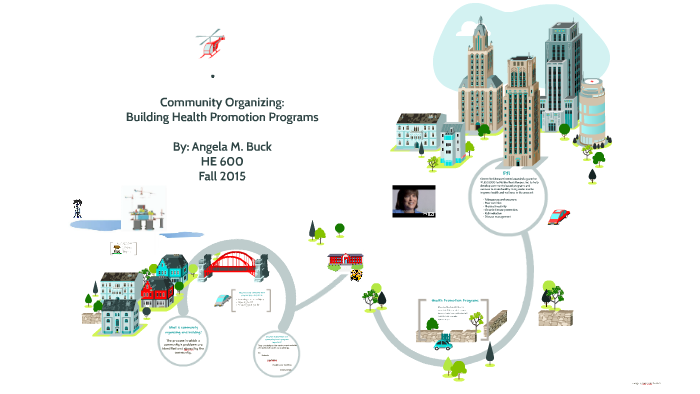 Community Organizing/Building Health Promotion Programming by Angela ...