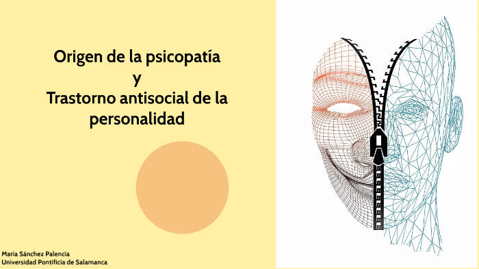 Psicopatía y Trastorno antisocial de la personalidad by maria sanchez ...