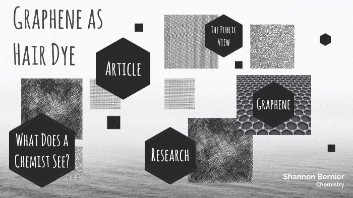 Graphene hair dye by S B on Prezi