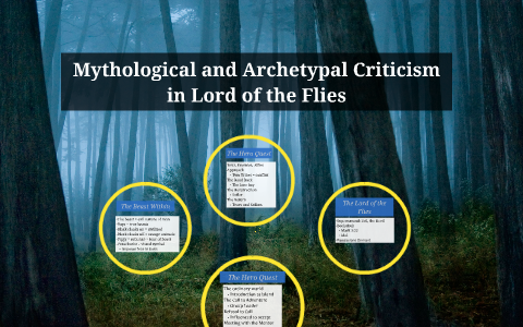 Mythological and Archetypal Criticism Lord of the Flies by McKenna ...