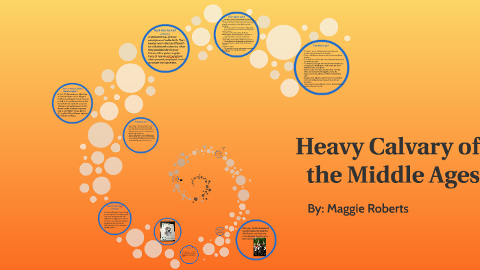 Heavy Calvary of the Middle Ages by Maggie roberts