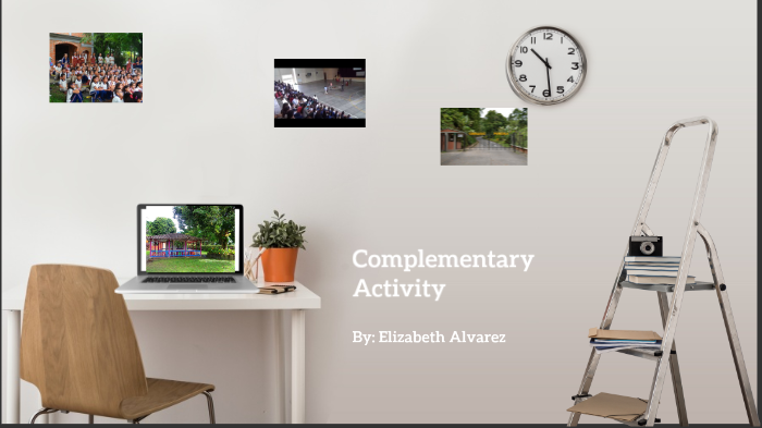 complementary activity by elizabeth alvarez on Prezi