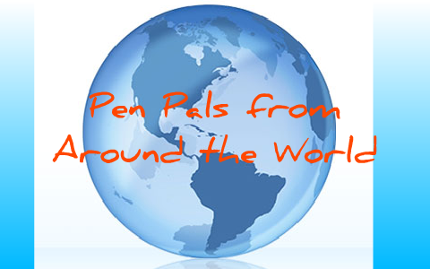 Pen Pals from Around the World, Open Lesson 3rd Grade by Cheryl Devaney ...