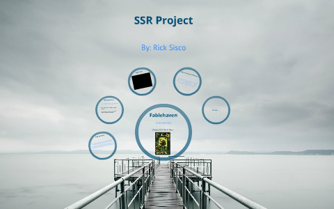 SSR Project by Rick Sisco on Prezi