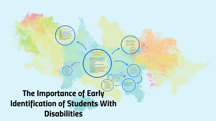 The Importance of Early Identification of Students with Disabilities by ...