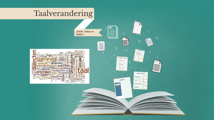 Taalverandering by Mallory Liem on Prezi