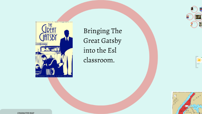 Bringing The Great Gatsby into the Esl classroom by Philomena Di Ilio ...