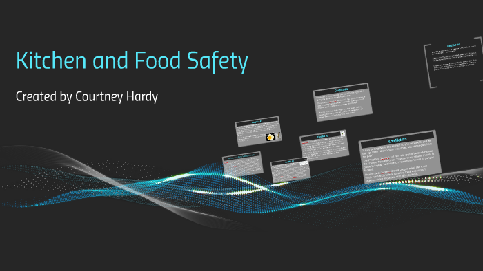 Kitchen and Food Safety Scenario by Courtney Hardy on Prezi
