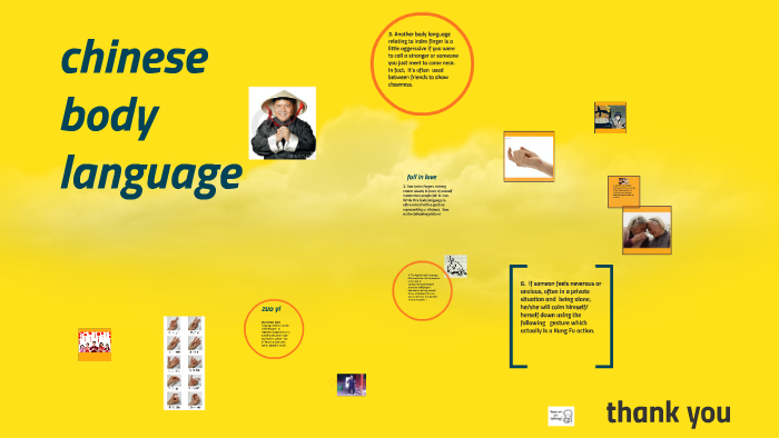 chinese body language by dina alrefai on Prezi