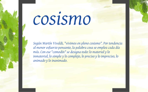 COSISMO by victor andres hernandez arias on Prezi