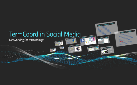 TermCoord in Social Media (2) by TermCoord EP on Prezi