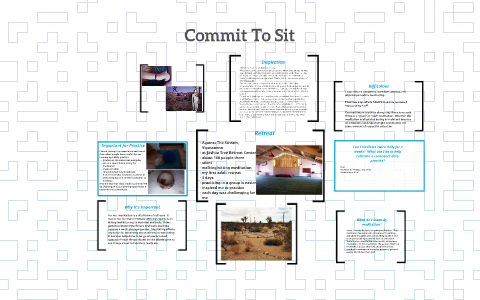 Commit To Sit by Penelope Moskowitz on Prezi