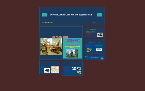 Maddie , anna cate and the styrcosaurus by Kristi Malone on Prezi