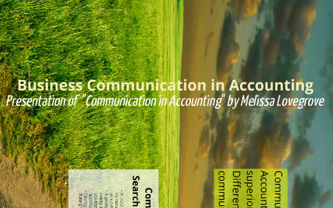 Business Communication in Accounting by on Prezi
