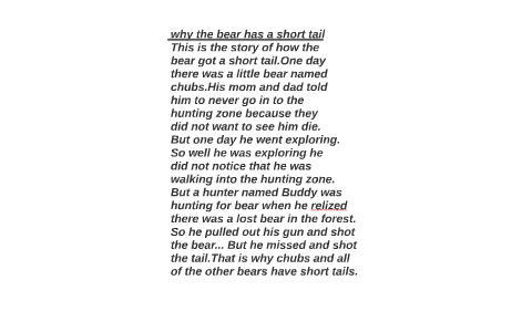 why the bear has a short tail by frankie streef on Prezi