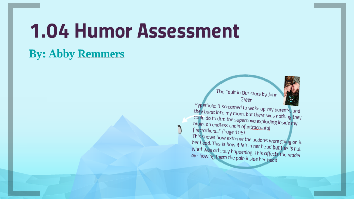1.04 Humor Assessment by Abby Remmers on Prezi