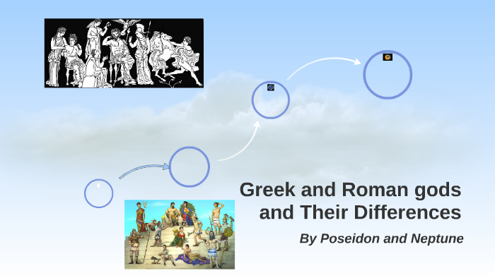 Greek and Roman Gods and Their Differences by Amira Zeitoun on Prezi