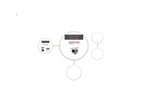 Territory Overview by Jamie Caniglia on Prezi