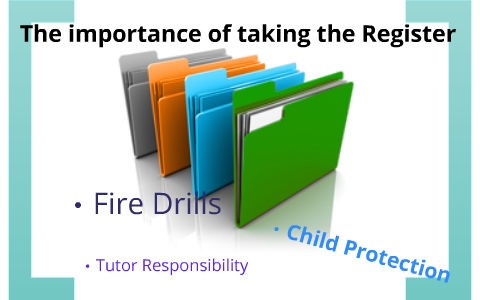 The Importance of Taking the Register by Candice Howe on Prezi