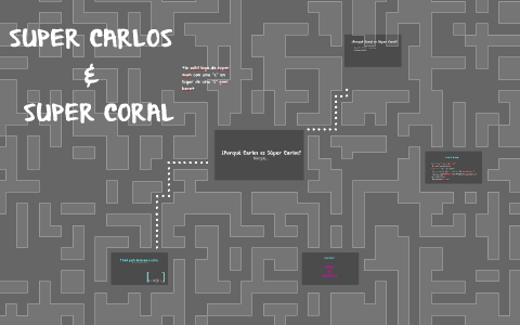 Super Carlos by Kenny Lambert on Prezi